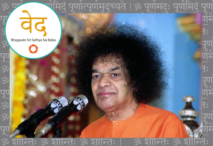 Palabras de SAI sobre los VEDAS - Organización Sri Sathya Sai Baba de Argentina