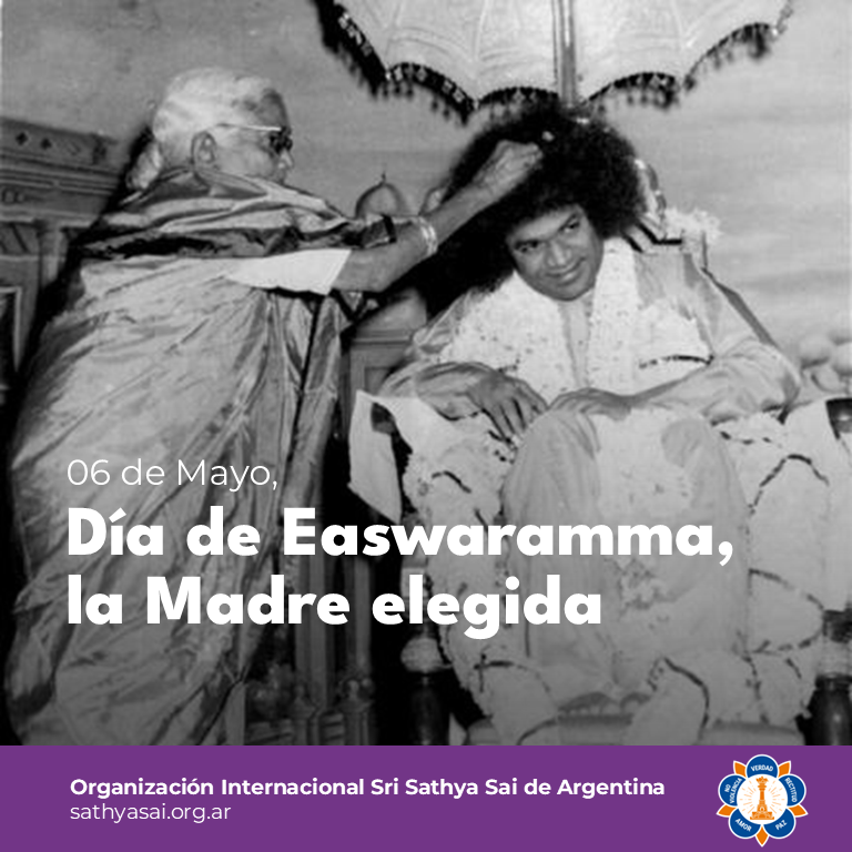 6 de mayo | Día de Easwaramma - Organización Sri Sathya Sai Baba de ...